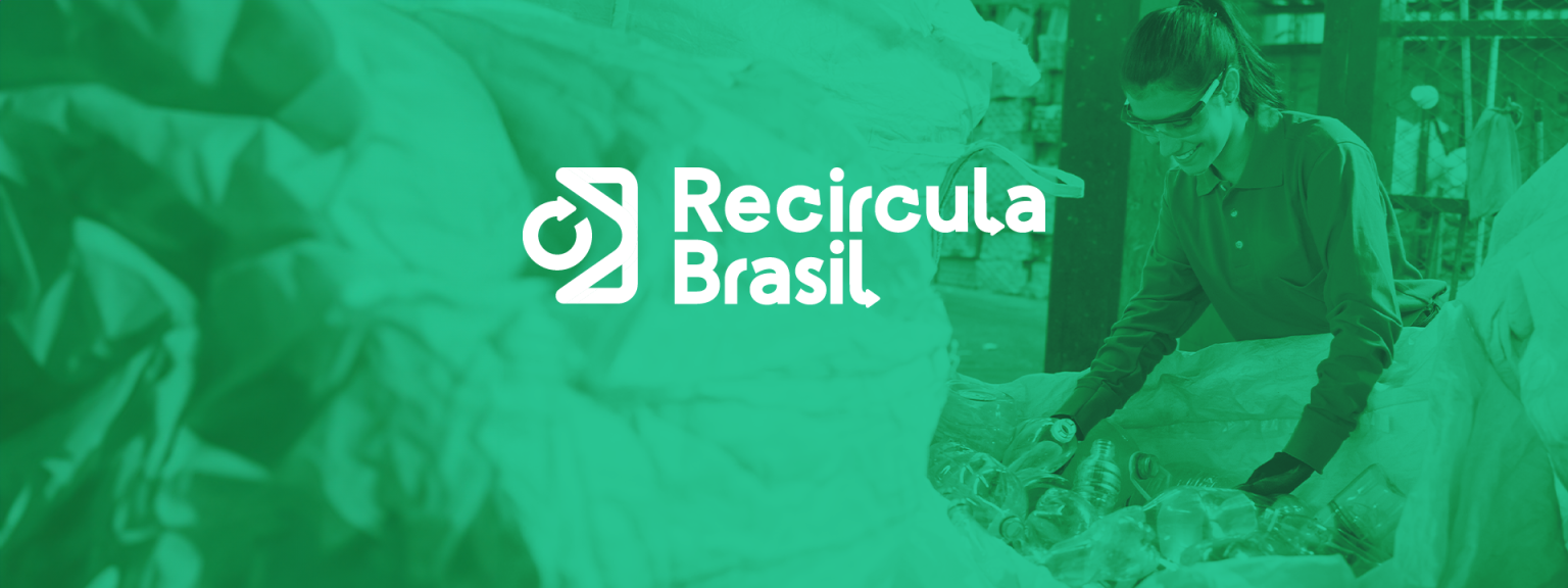 Recircula Brasil: inovação digital que impulsiona a economia circular ...